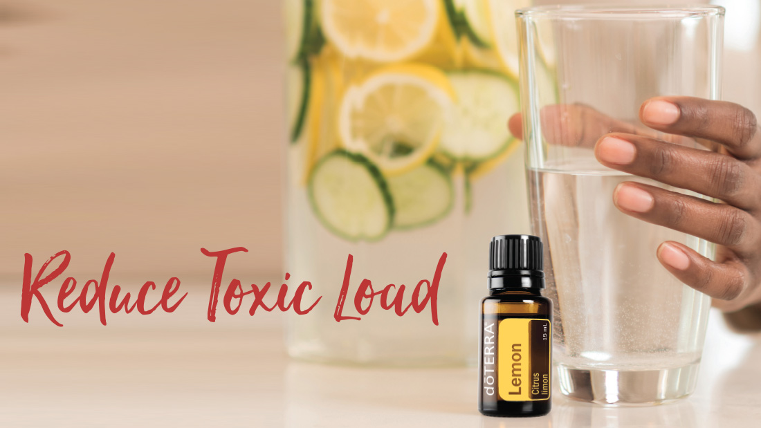 Reduce Toxic Load | dōTERRA Essential Oils